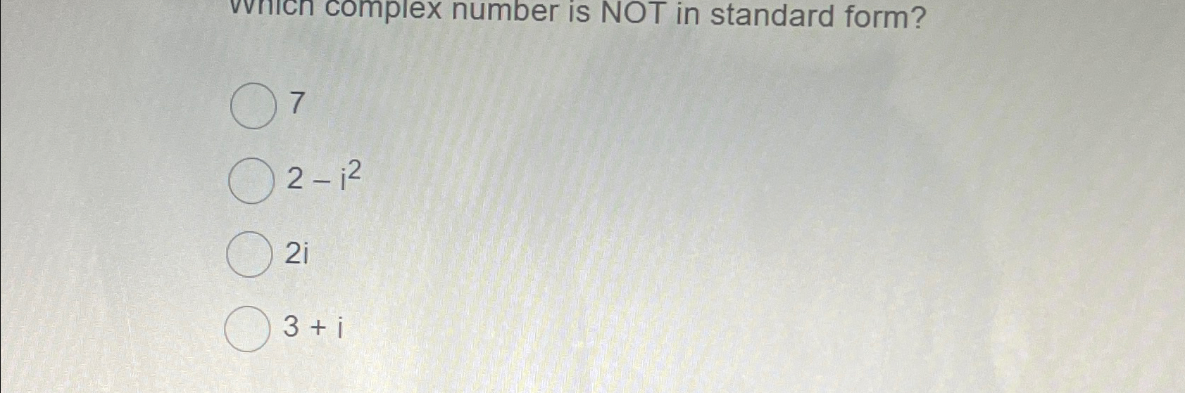 Solved complex number is NOT in standard form?72-i22i3+i | Chegg.com