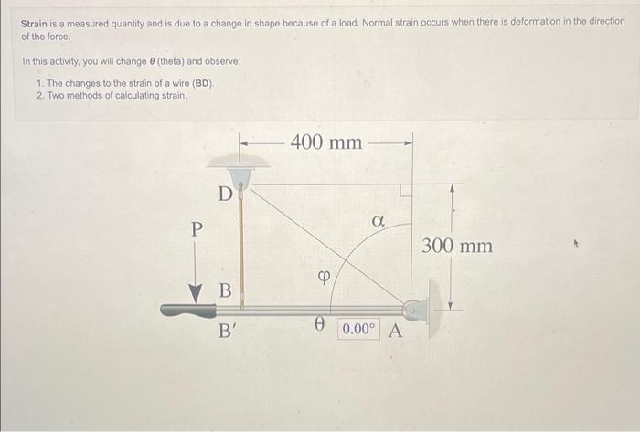 Solved Strain is a measured quantity and is due to a change | Chegg.com