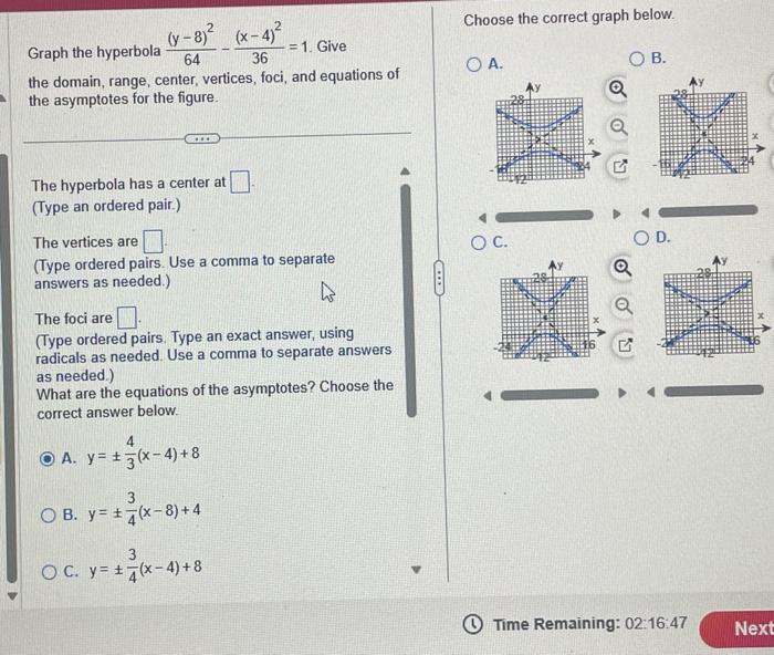 Solved Graph the hyperbola 64(y−8)2−36(x−4)2=1. Give Choose | Chegg.com
