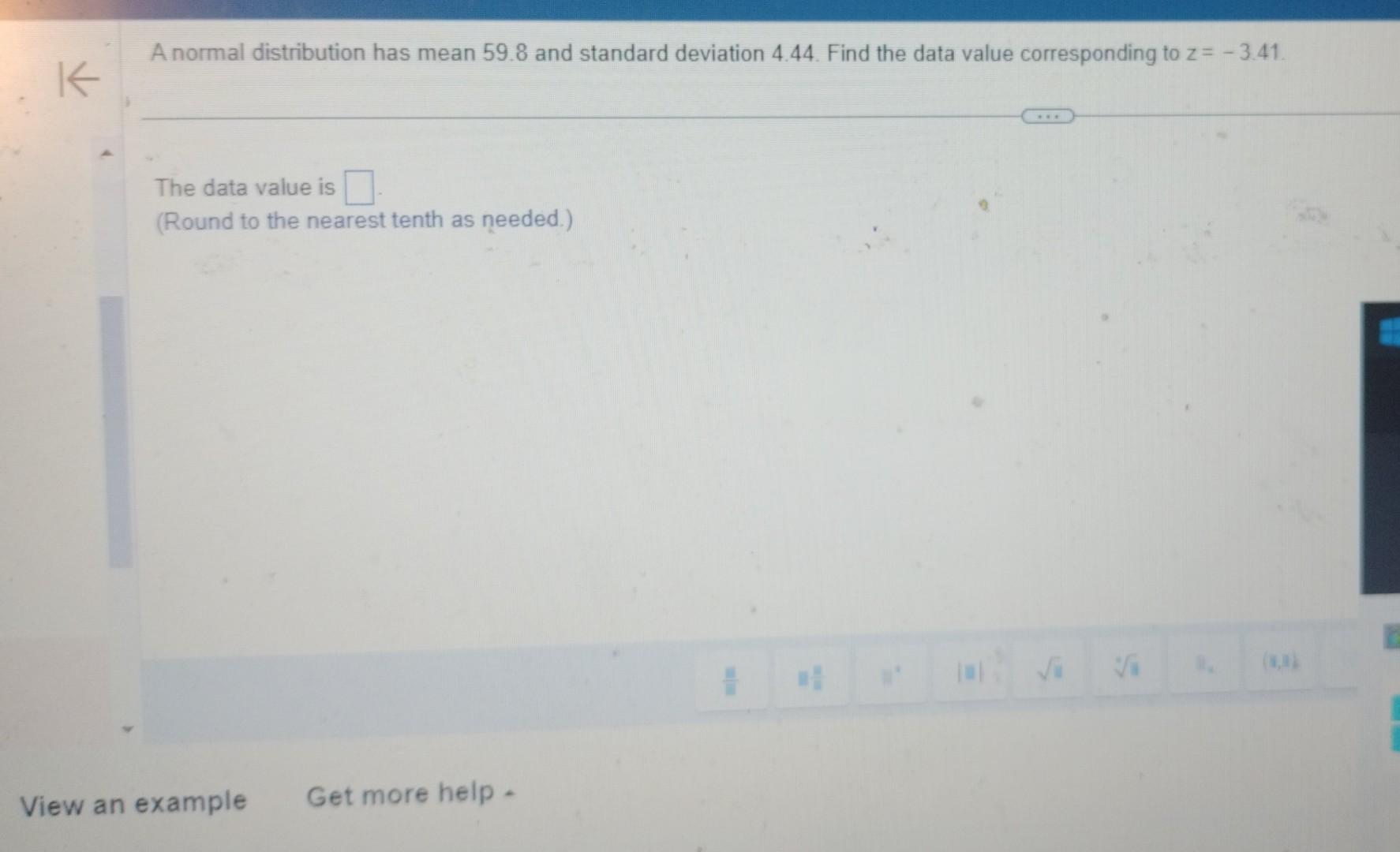 Solved A Normal Distribution Has Mean 59 8 And Standard