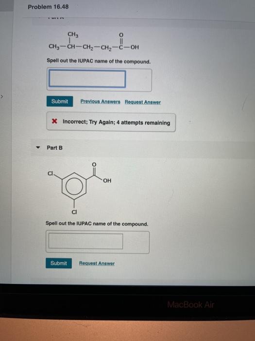 Solved Problem 16.48 CH3 CH3 -CH-CH2-CH2-C-OH Spell out the | Chegg.com