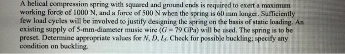 Solved A helical compression spring with squared and ground | Chegg.com