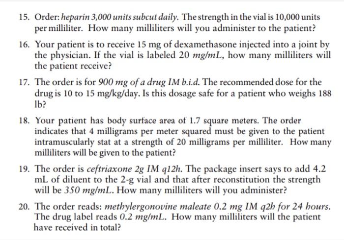 Solved 15. Order: heparin 3,000 units subcut daily. The | Chegg.com