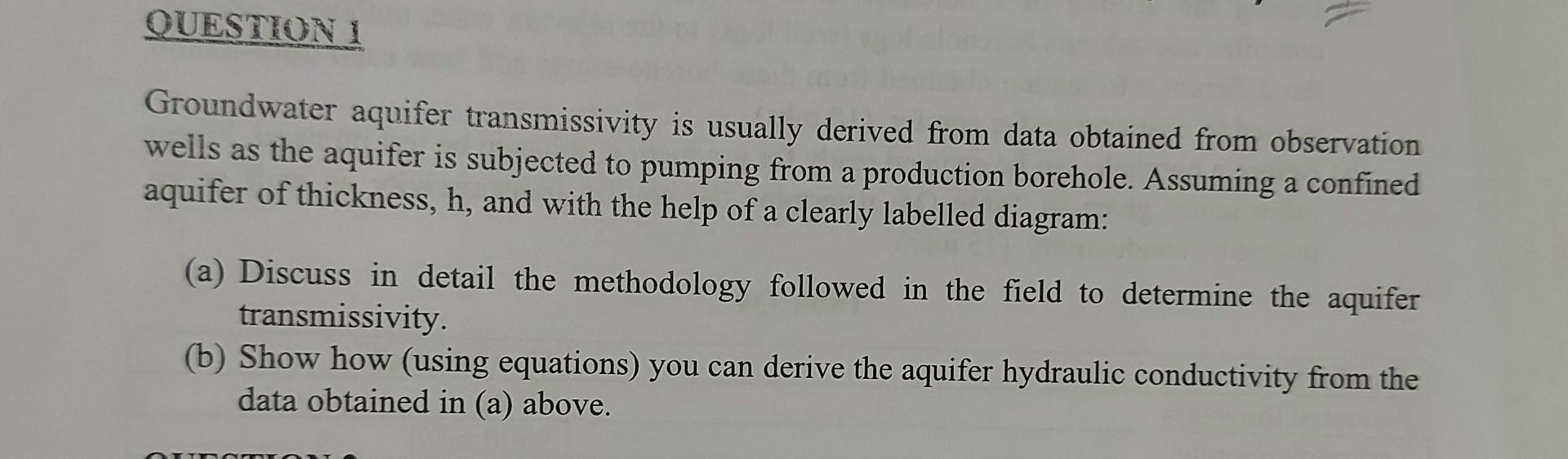 Solved QUESTION 1 Groundwater aquifer transmissivity is | Chegg.com