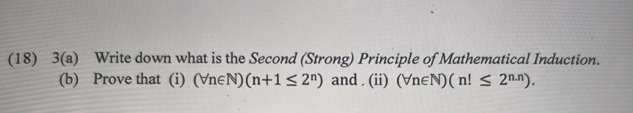 Solved (18) 3(a) ﻿Write down what is the Second (Strong) | Chegg.com