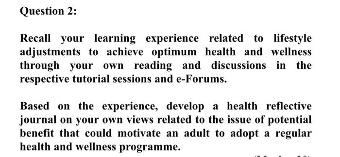 Recall your learning experience related to lifestyle | Chegg.com