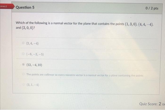 Solved Which of the following is a normal vector for the | Chegg.com