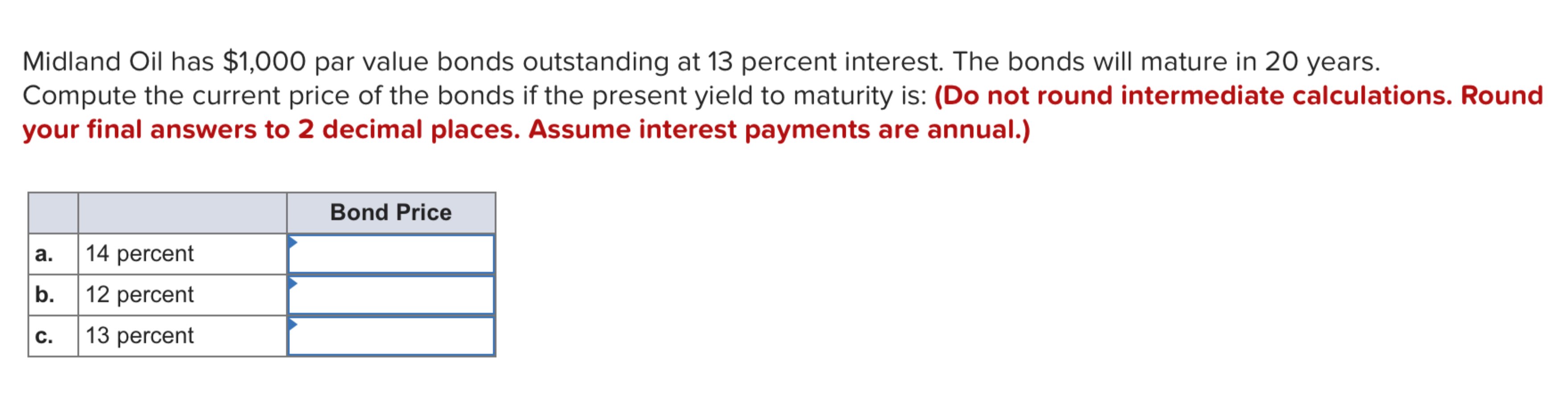 Solved Midland Oil has $1,000 ﻿par value bonds outstanding | Chegg.com