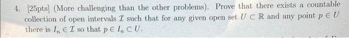 Solved 5. [20pts] If E is an uncountable subset of R show | Chegg.com