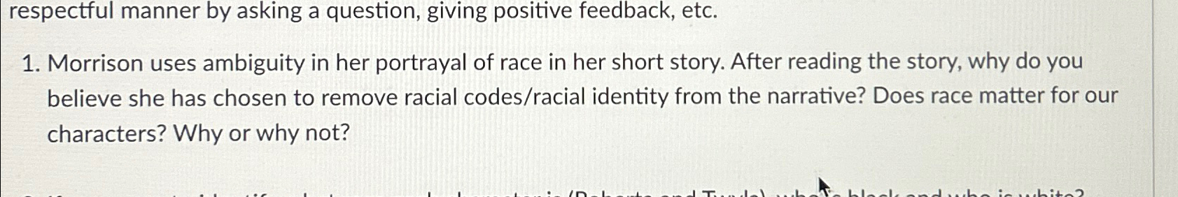 Solved respectful manner by asking a question, giving | Chegg.com