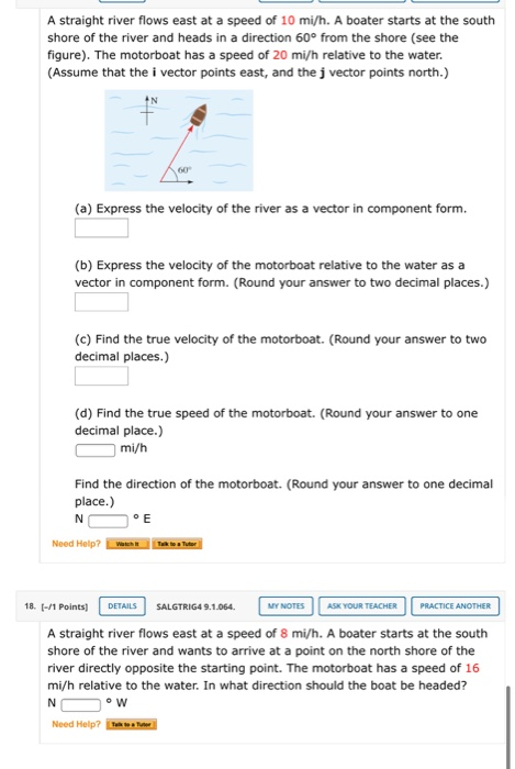 Solved A Straight River Flows East At A Speed Of 10 Mi H A