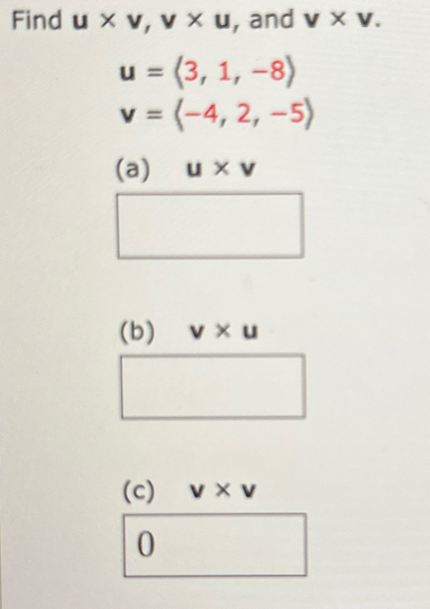 Find u×v,v×u, ﻿and | Chegg.com