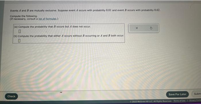 Solved Events A and B are mutually exclusive. Suppose event | Chegg.com