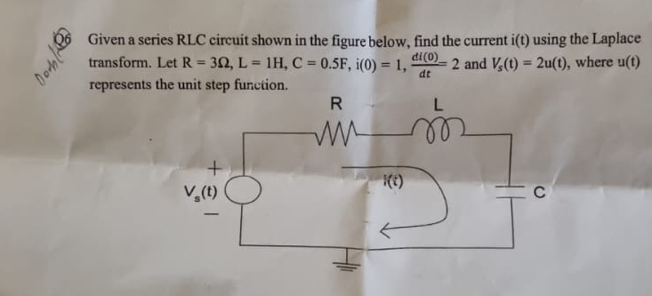 Solved Given a series RLC circuit shown in the figure below, | Chegg.com