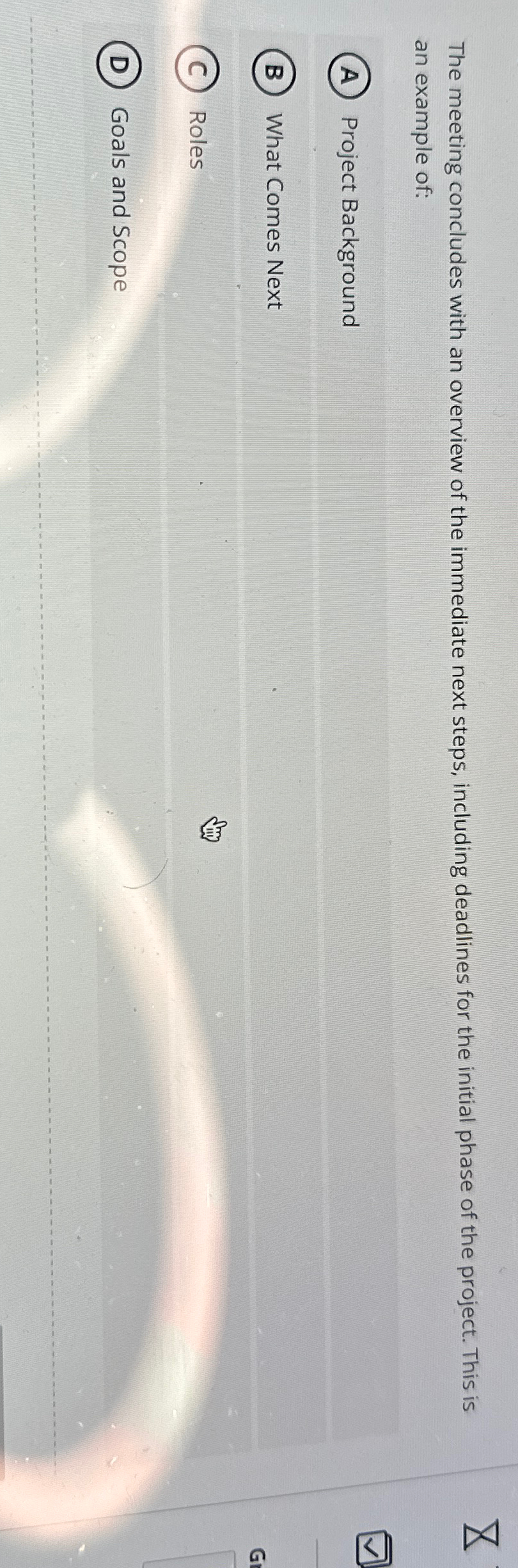 Solved The meeting concludes with an overview of the | Chegg.com