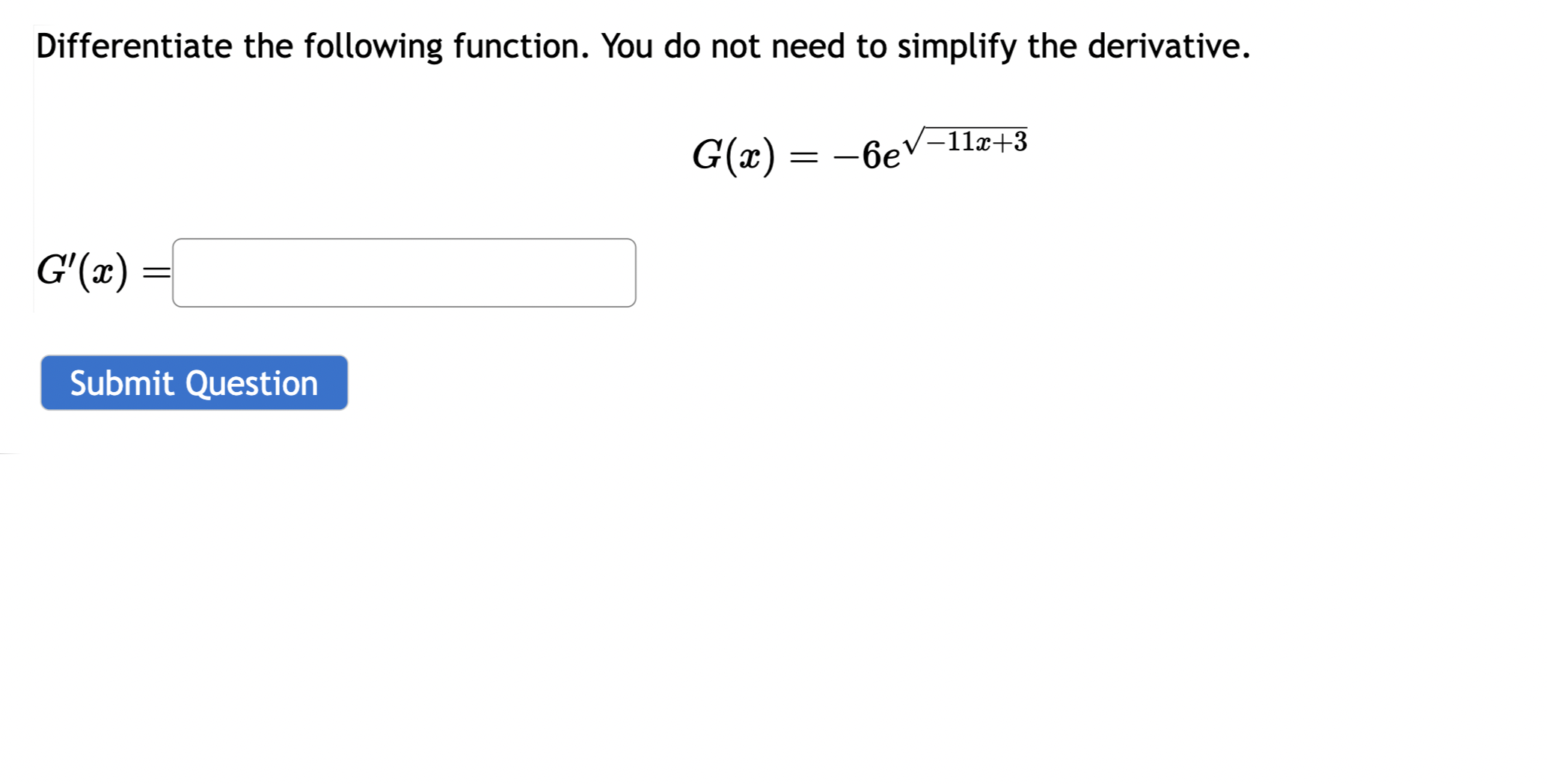 Solved Differentiate the following function. You do not need | Chegg.com