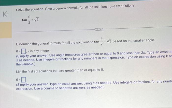 Solved Solve the equation. Give a general formula for all | Chegg.com