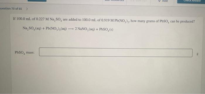 Solved if 100.0mL of .227 M Na2SO4 are added to 100mL of | Chegg.com