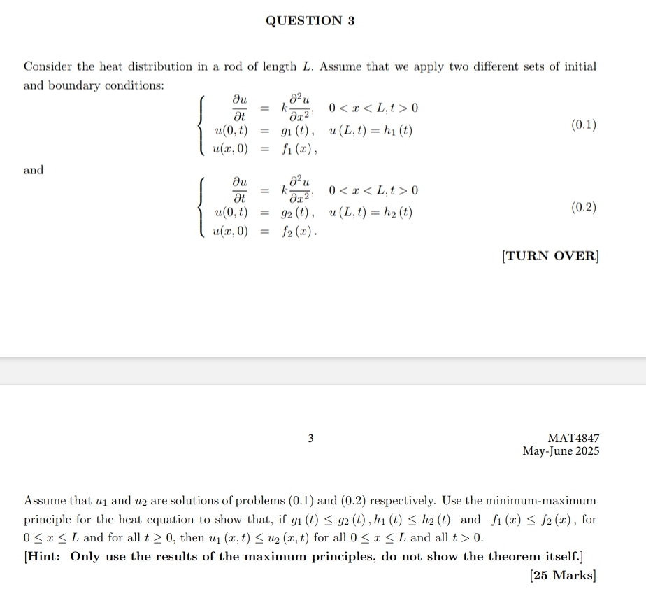 Solved QUESTION 3Consider the heat distribution in a rod of | Chegg.com