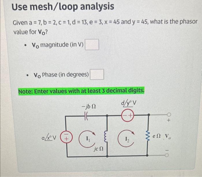 Solved Use mesh/loop analysis Given | Chegg.com
