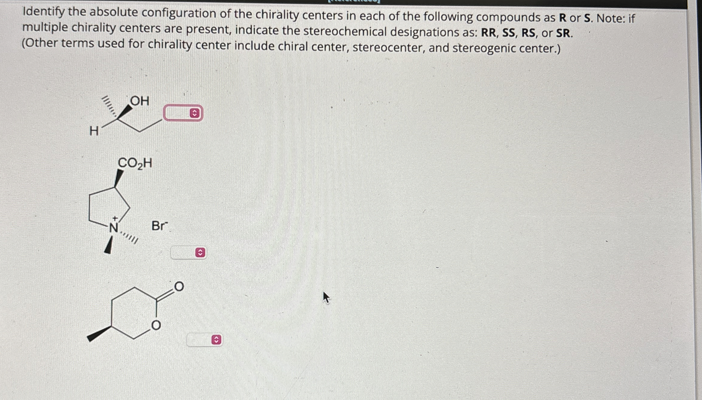 Solved Identify the absolute configuration of the chirality | Chegg.com