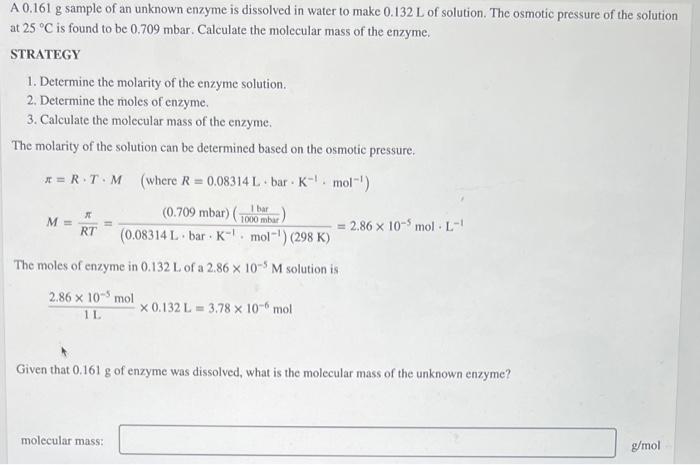 Solved A 0.139 g sample of an unknown enzyme is dissolved in | Chegg.com