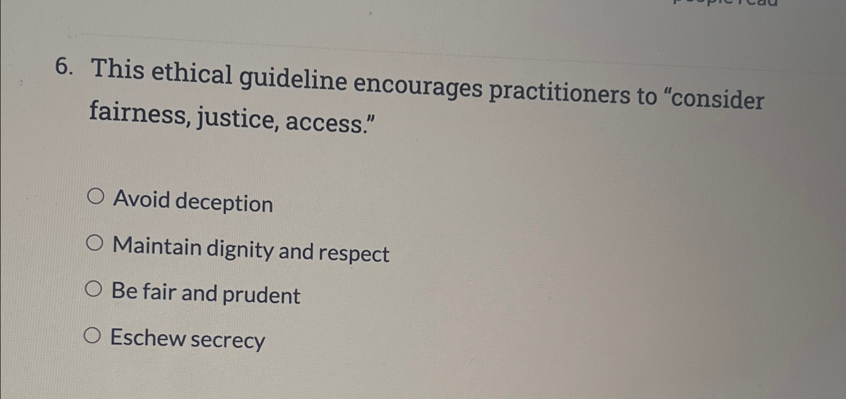 Solved This ethical guideline encourages practitioners to | Chegg.com