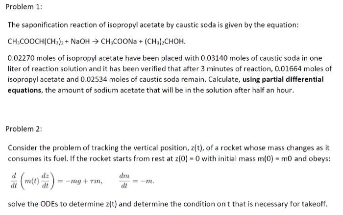 Solved The saponification reaction of isopropyl acetate by | Chegg.com