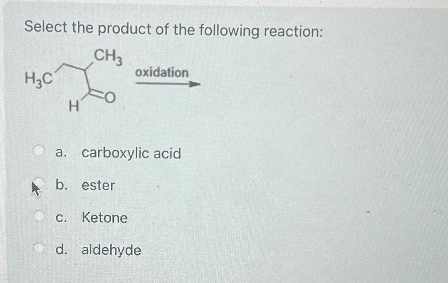 Solved Select the product of the following reaction:a. | Chegg.com