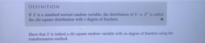 Solved Show That U Is Indeed A Chi Square Random Variable 