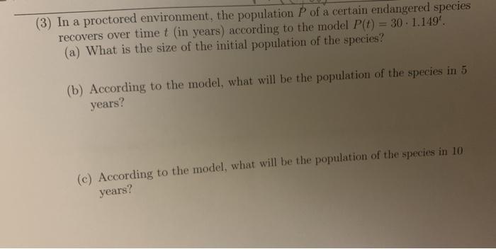 Solved (3) In a proctored environment, the population P of a | Chegg.com