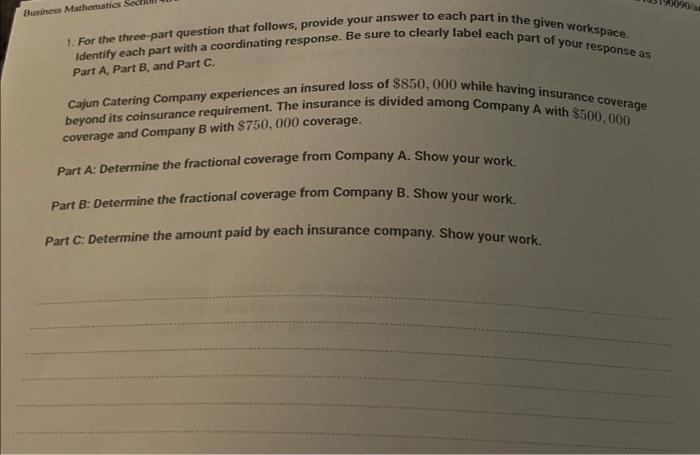 Solved 1. For the three-part question that follows, provide | Chegg.com