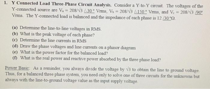 Solved 1. Y Connected Load Three-Phase Circuit Analysis. | Chegg.com