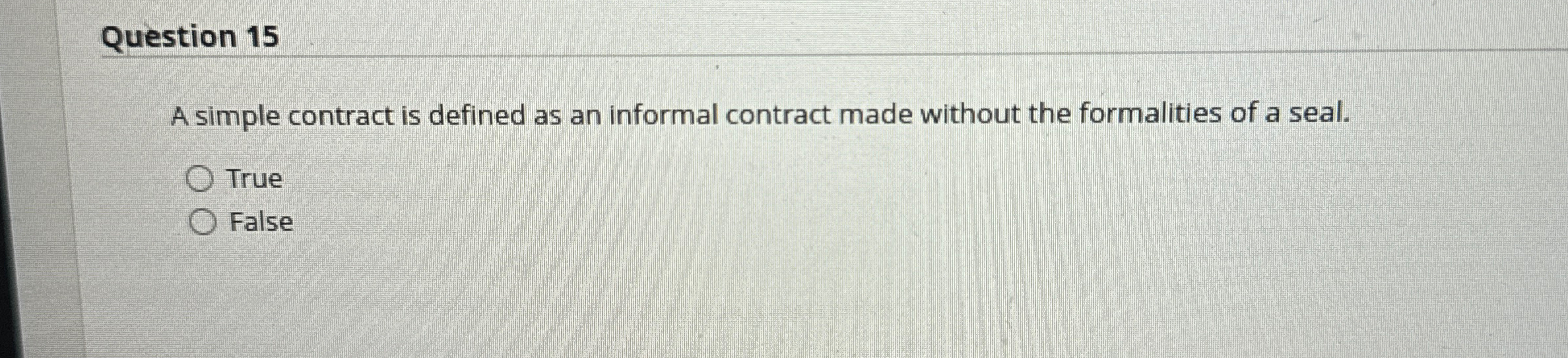 Solved Question 15A simple contract is defined as an | Chegg.com