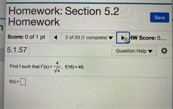 Solved Homework: Section 5.2 Homework Save Score: 0 of 1 pt | Chegg.com