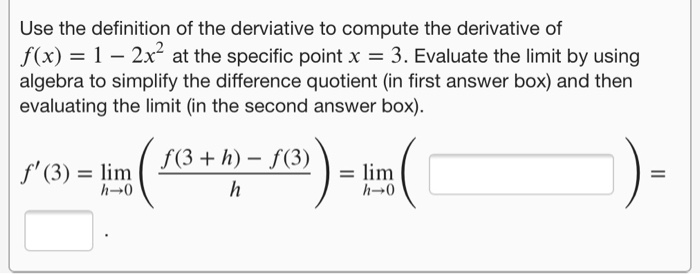 Solved Use the definition of the derviative to compute the | Chegg.com