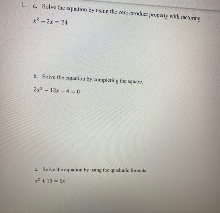 Solved 1. a. Solve the equation by using the zero-product | Chegg.com