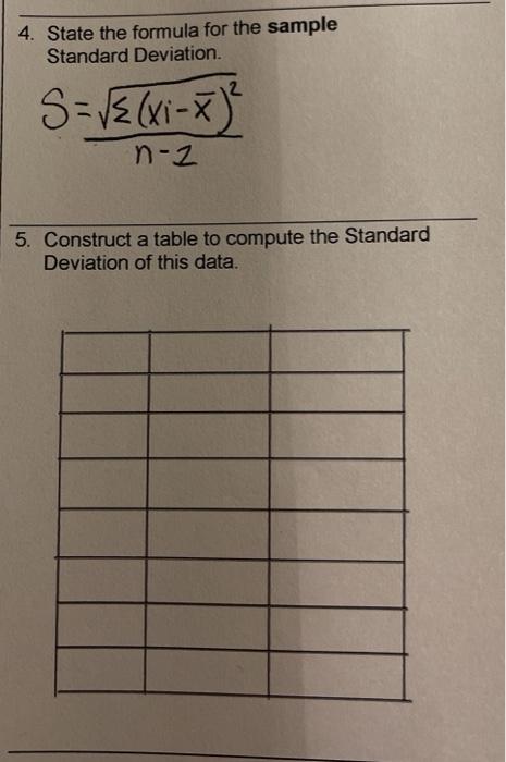 Solved 4. State the formula for the sample Standard | Chegg.com