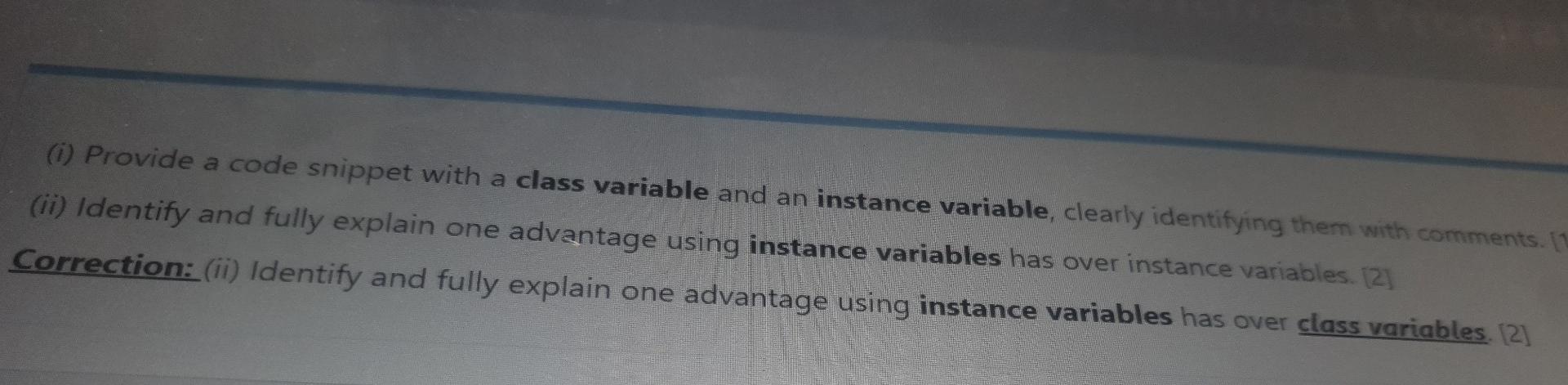 Solved (1) Provide A Code Snippet With A Class Variable And