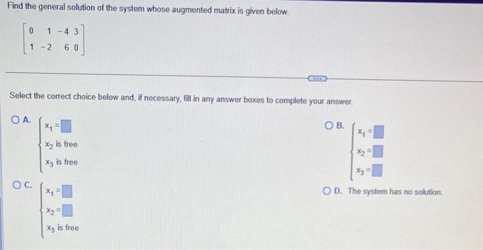 Solved Find the general solution of the system whose | Chegg.com