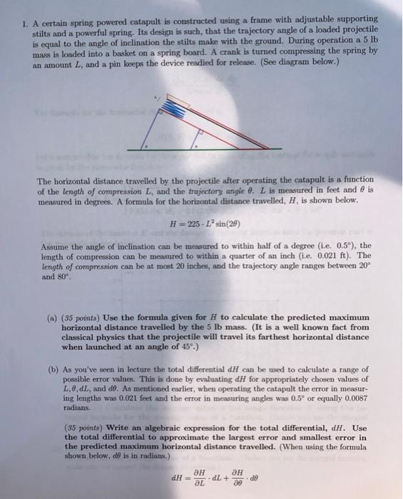Solved 1. A certain spring powered catapult is constructed | Chegg.com