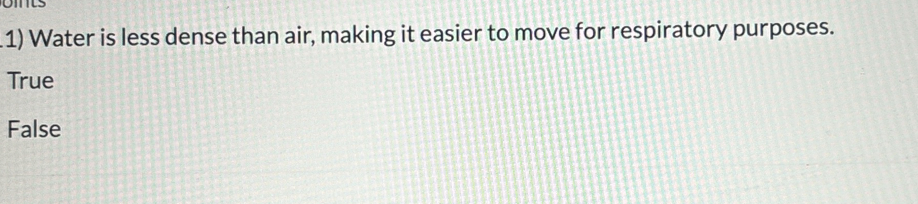 Solved Water is less dense than air, making it easier to | Chegg.com