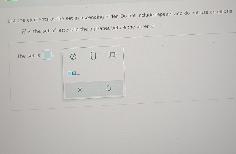 Solved List the elements of the set in ascending order. Do | Chegg.com