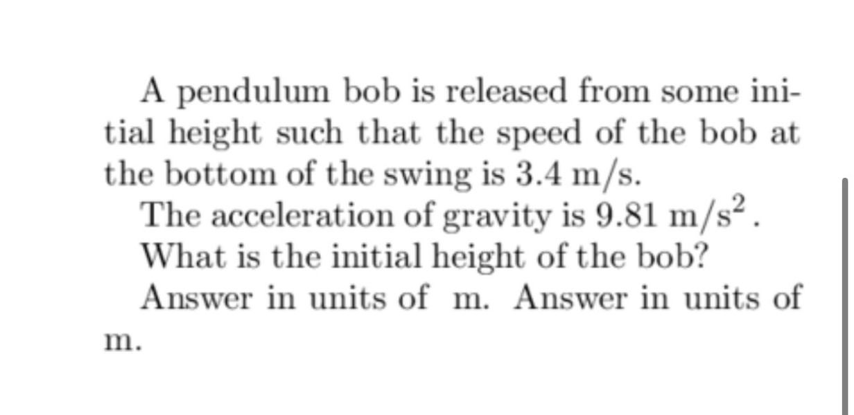 Solved A pendulum bob is released from some ini-\\ntial | Chegg.com