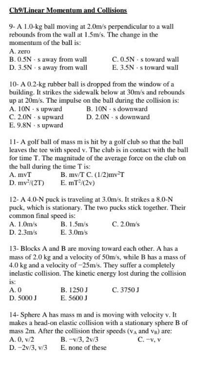 Solved Ch9/Linear Momentum and Collisions 9- A 1.0-kg ball | Chegg.com
