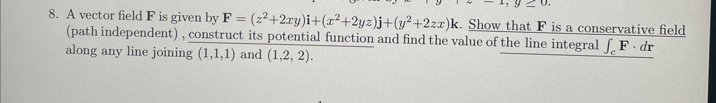 Solved A vector field F ﻿is given by | Chegg.com