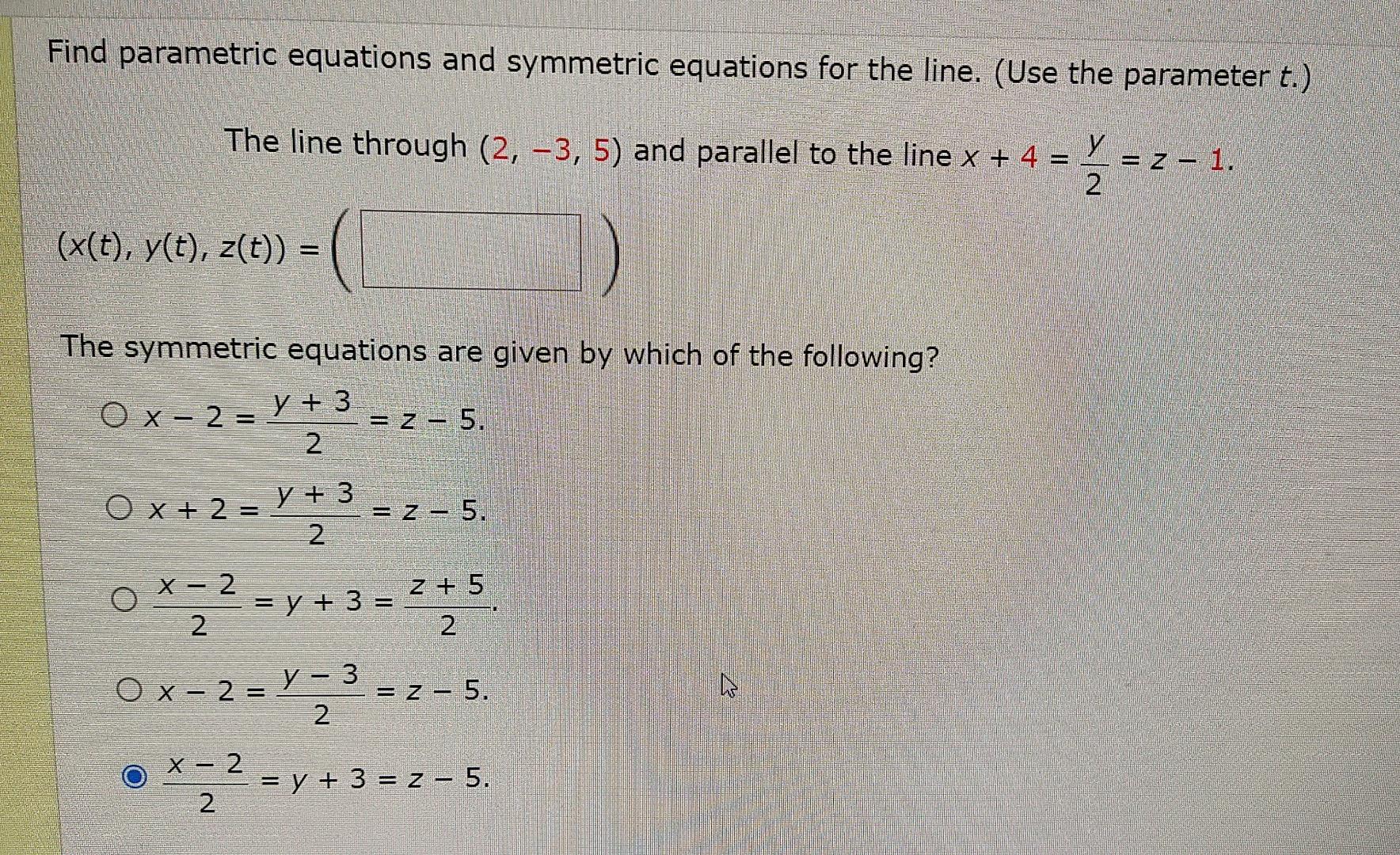 Solved Find parametric equations and symmetric equations for | Chegg.com