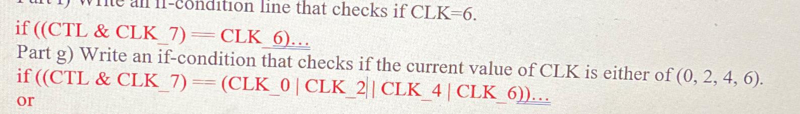 Solved Part g) ﻿Write an if-condition that checks if the | Chegg.com