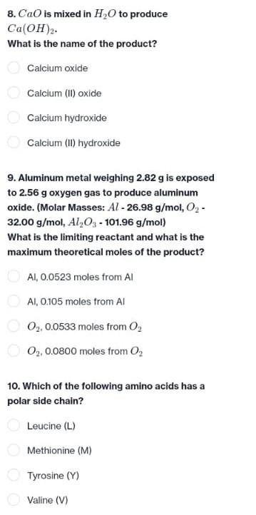 Solved 8. CaO is mixed in H2O to produce Ca(OH)2. What is | Chegg.com