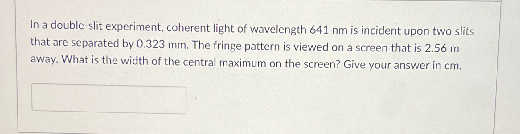 Solved In a double-slit experiment, coherent light of | Chegg.com